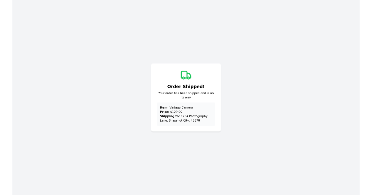 Order Shipped Confirmation Page | React & Tailwind