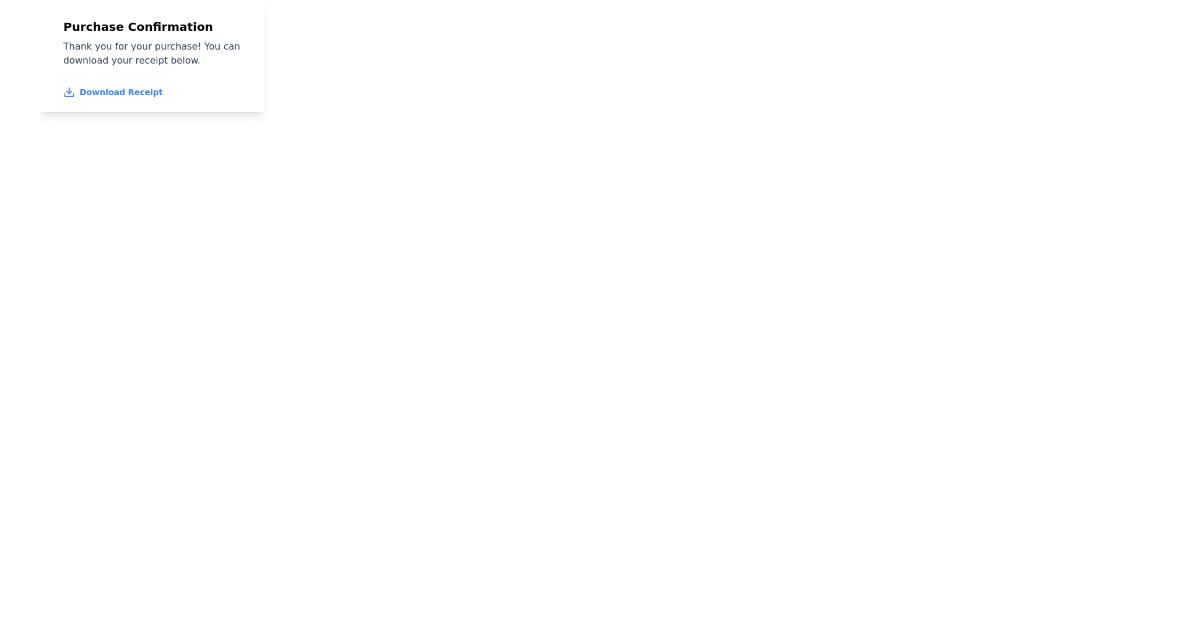 Download Receipt Link - Free React, Tailwind Component
