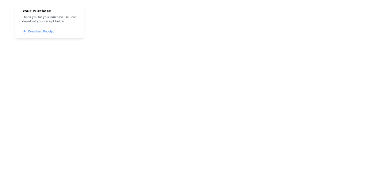 Download Receipt Link - Free React, Tailwind Component