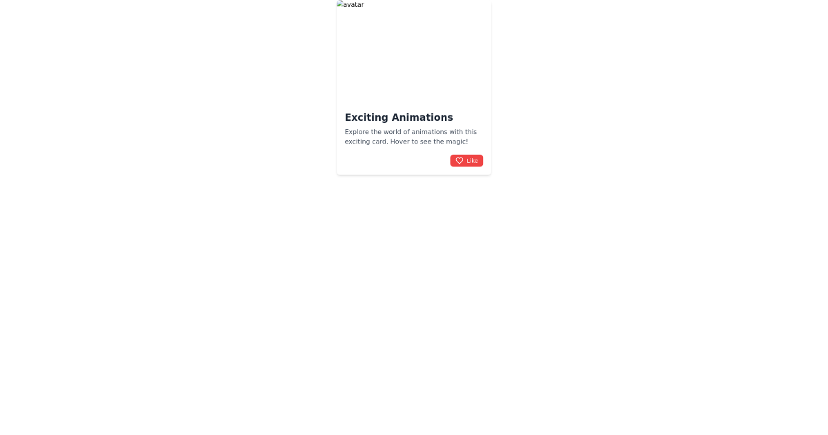 Exciting Animation Card - Free React, Tailwind Component