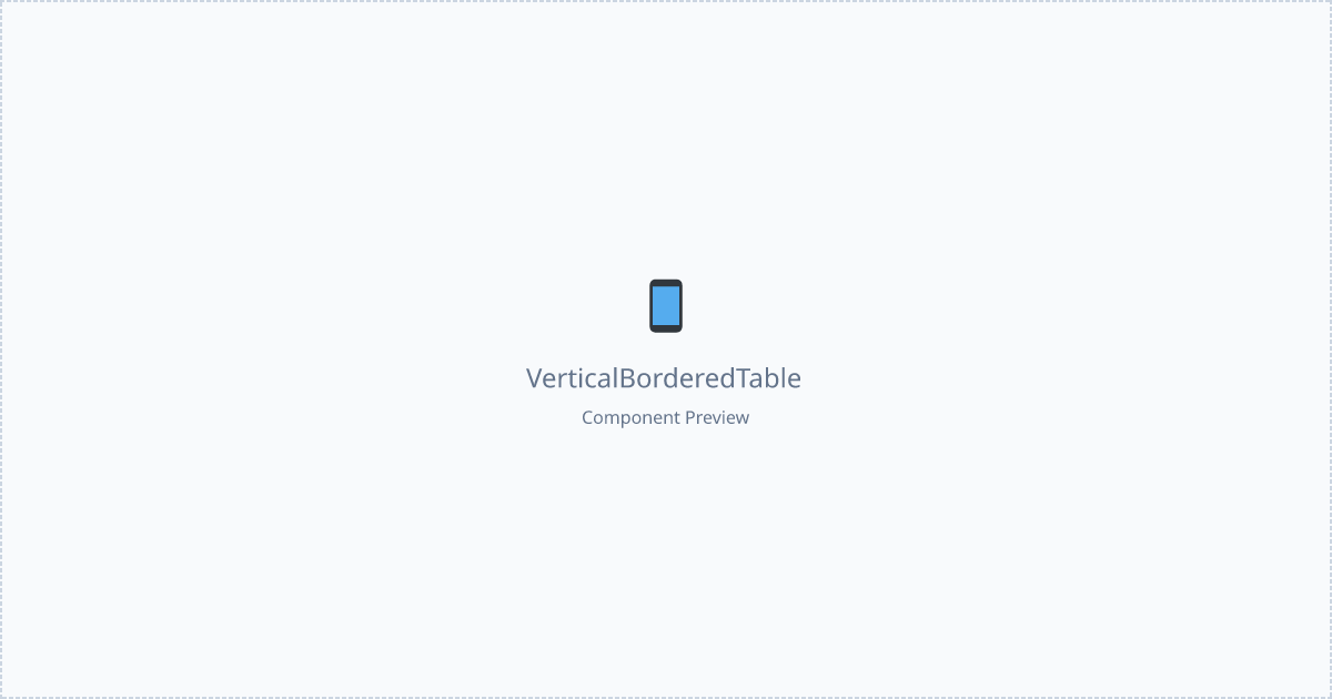 Vertical Bordered Table - Free React, Tailwind Component