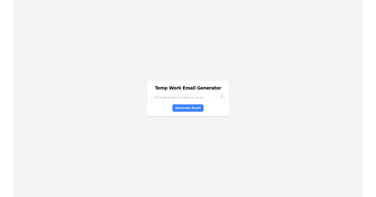 Temp Work Email Generator - Free React, Tailwind Component