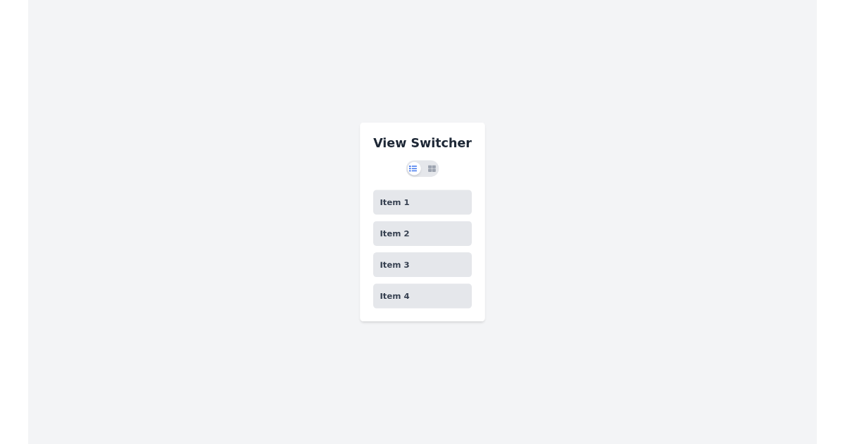 View Switcher - Free React, Tailwind Component