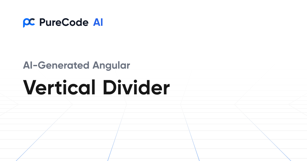 Quick Angular Vertical Divider UI Setup with AI