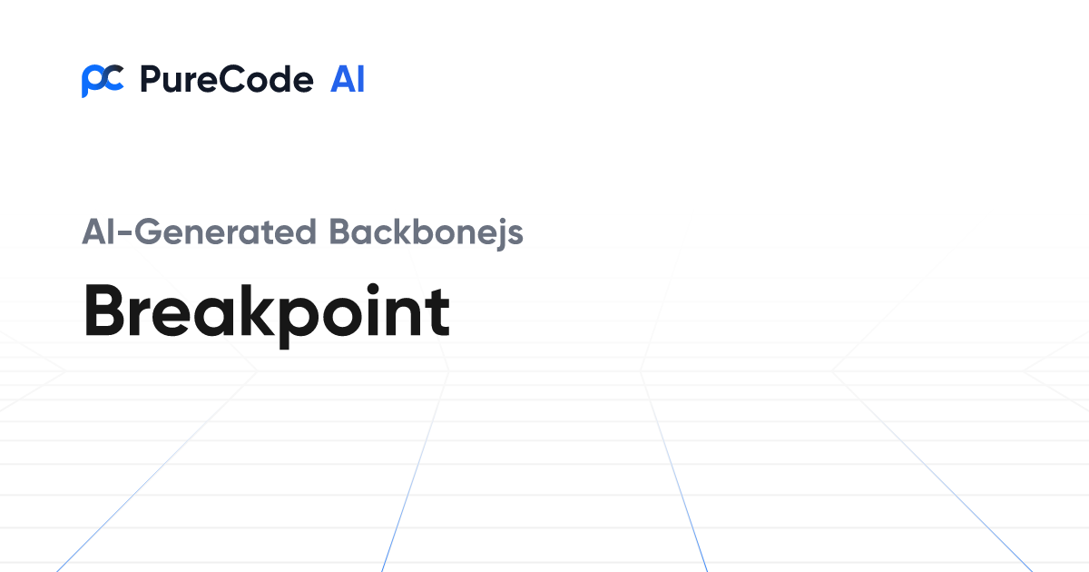 Build Great Backbonejs Breakpoint Components Faster Using AI Tools