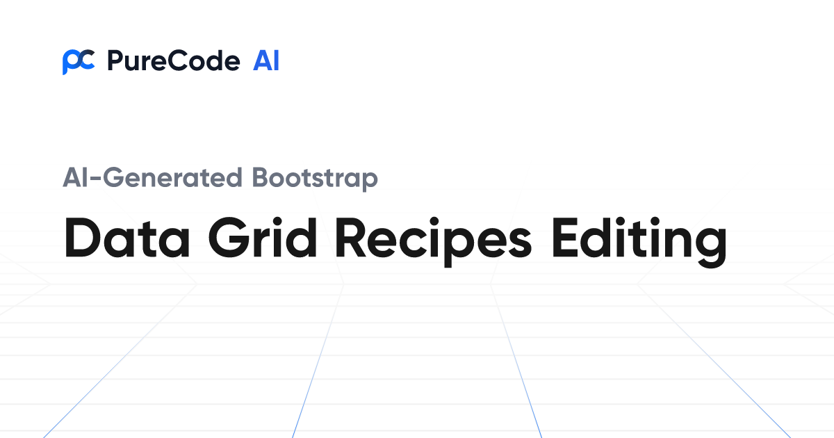 Create Bootstrap Data Grid Recipes Editing With Purecode
