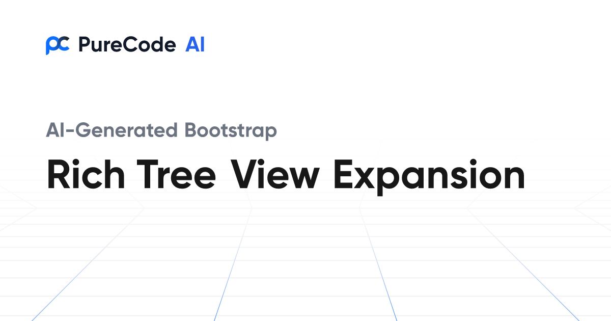 Generate Bootstrap Rich Tree View Expansion With Purecode