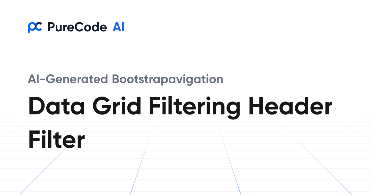Build Great Bootstrapavigation Data grid filtering header filter ... Build Great Bootstrapavigation Data grid filtering header filter ...