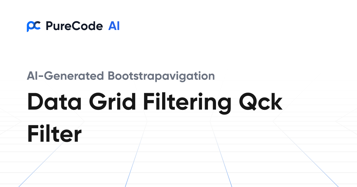 Build Great Bootstrapavigation Data Grid Filtering Qck Filter