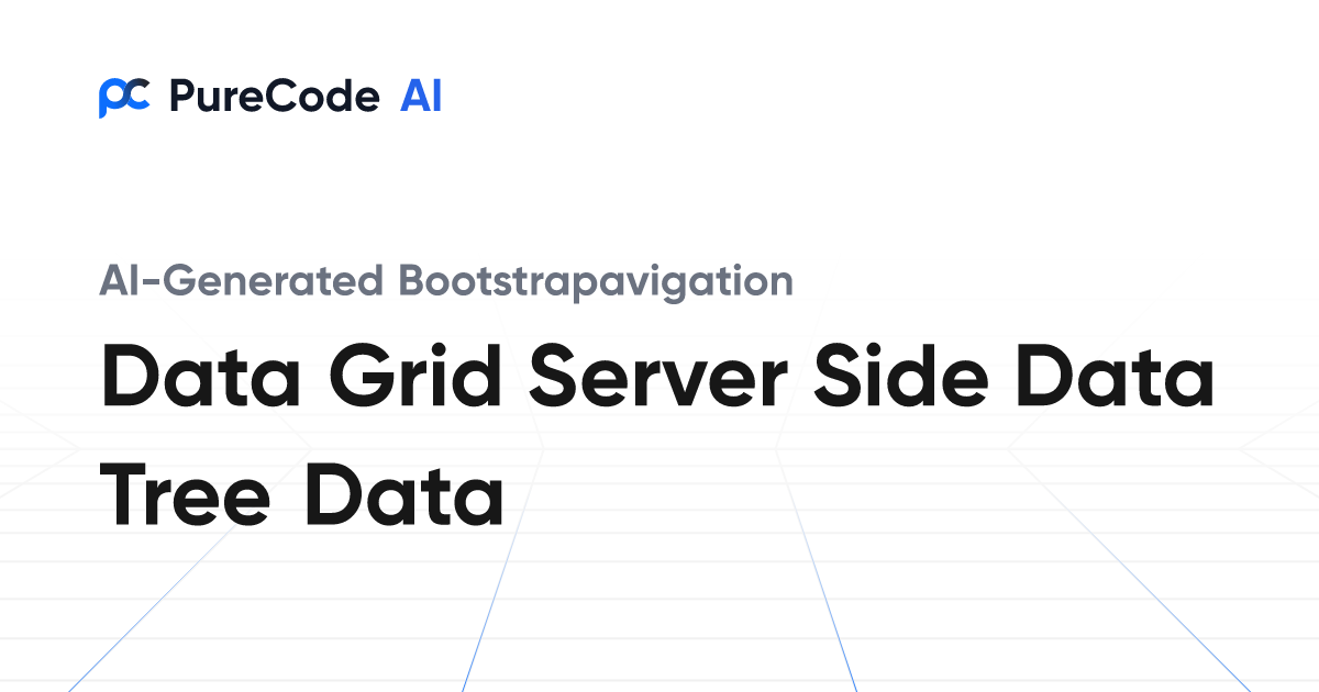 Build Great Bootstrapavigation Data Grid Server Side Data Tree Data