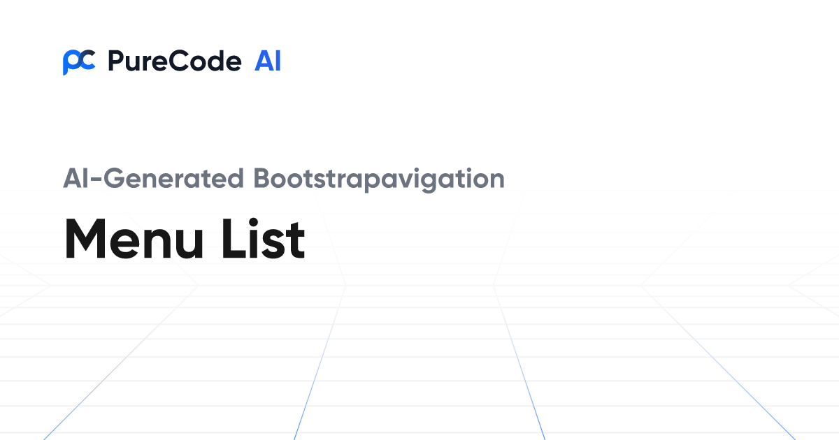 Build Great Bootstrapavigation Menu List Components Faster Using Ai Tools