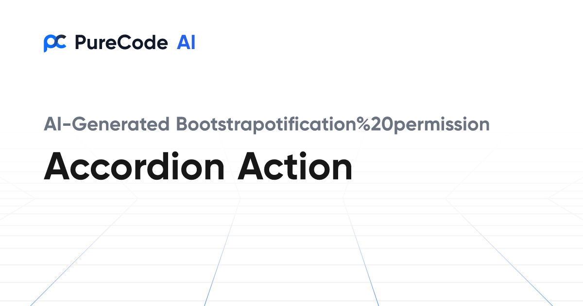 Build Great Bootstrapotification20permission Accordion Action