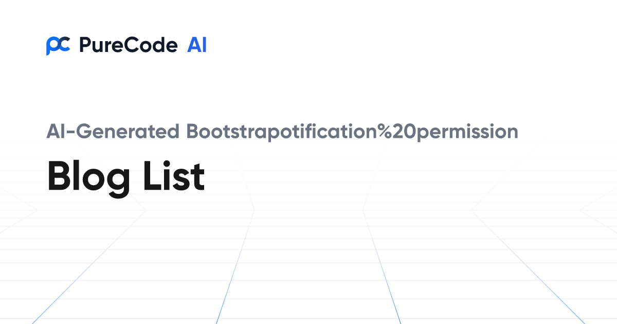 Build Great Bootstrapotification Permission Blog List Components Faster