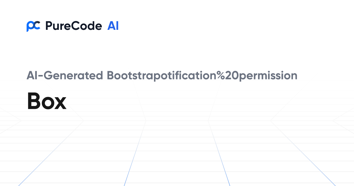 Build Great Bootstrapotification Permission Box Components Faster Using