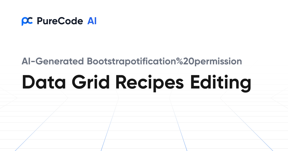 Build Great Bootstrapotification20permission Data Grid Recipes Editing