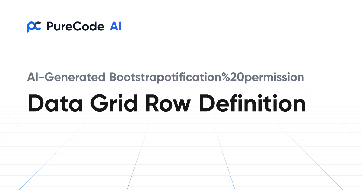 Build Great Bootstrapotification20permission Data Grid Row Definition