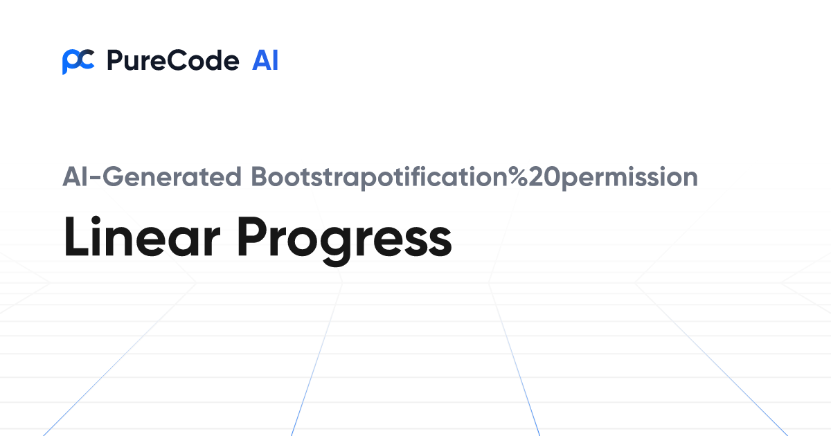 Build Great Bootstrapotification Permission Linear Progress Components
