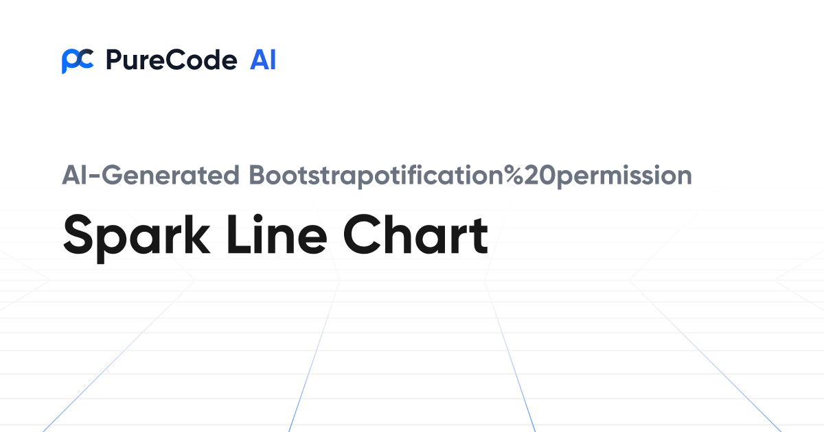 Build Great Bootstrapotification20permission Spark Line Chart Components Faster Using Ai Tools