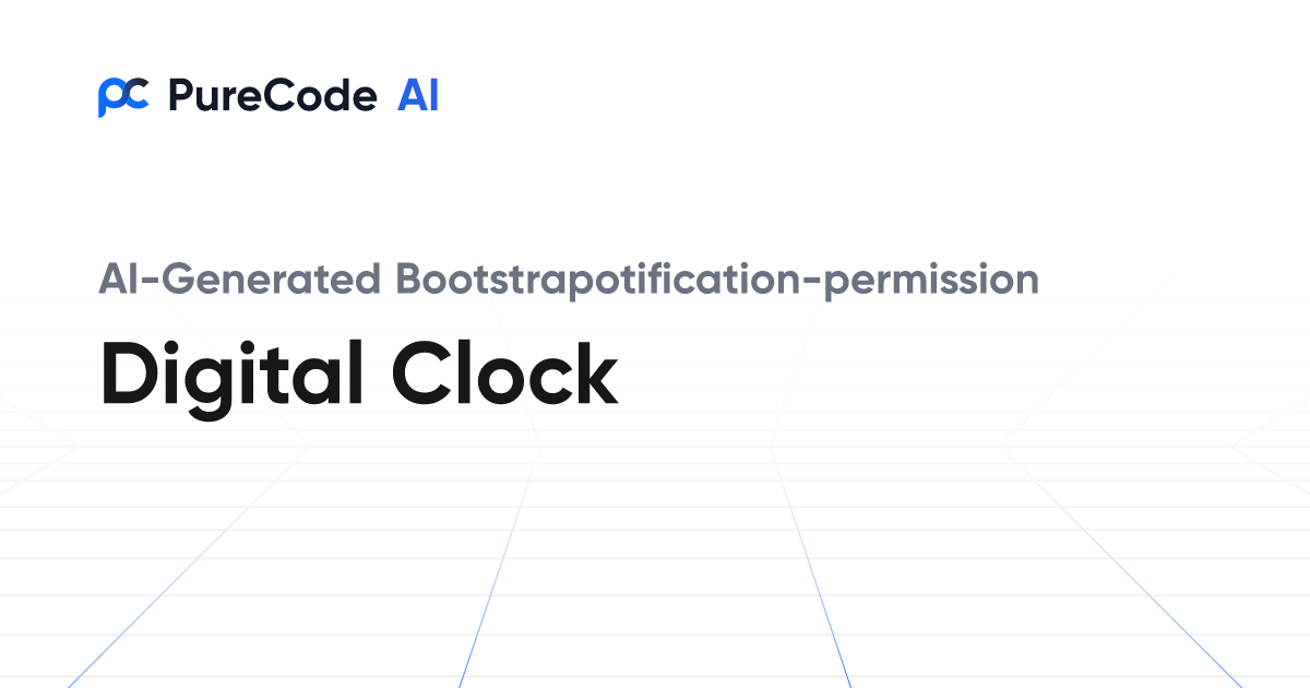 Build Great Bootstrapotification Permission Digital Clock Components