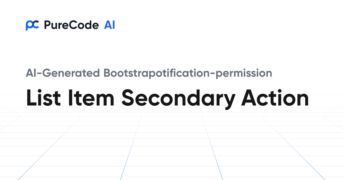 Build Great Bootstrapotification Permission List Item Secondary Action Components Faster Using