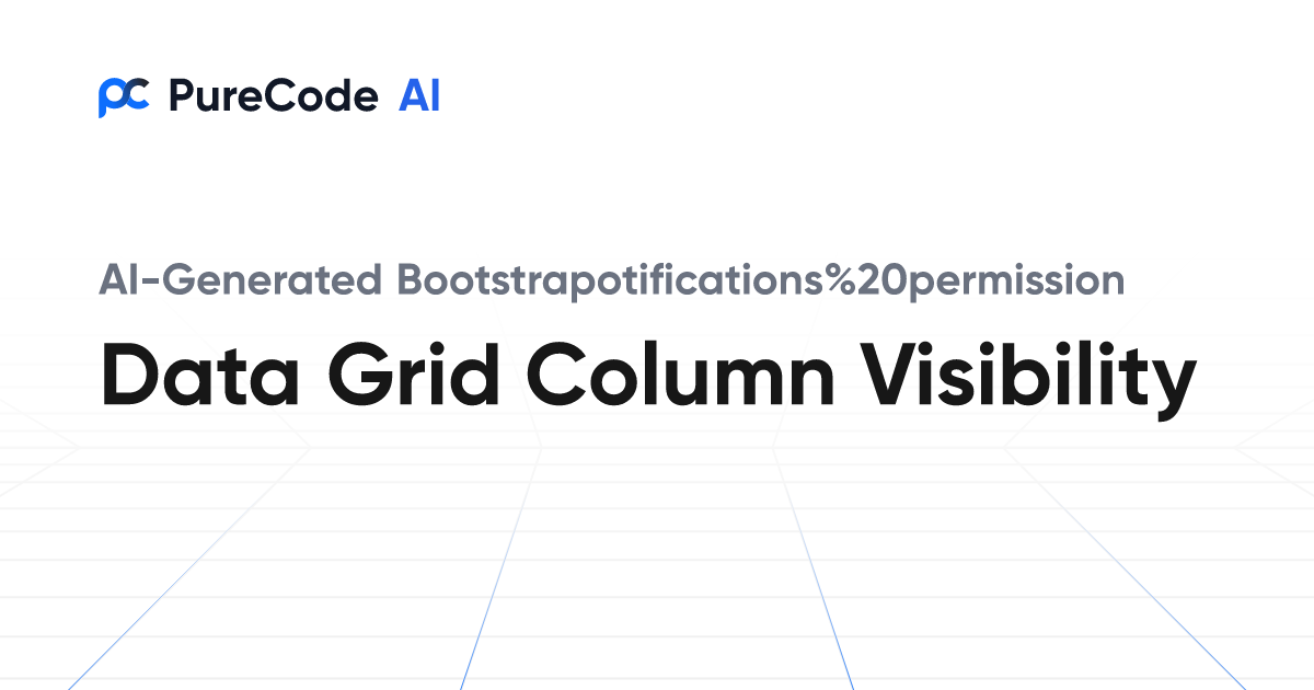 Build Great Bootstrapotifications20permission Data Grid Column