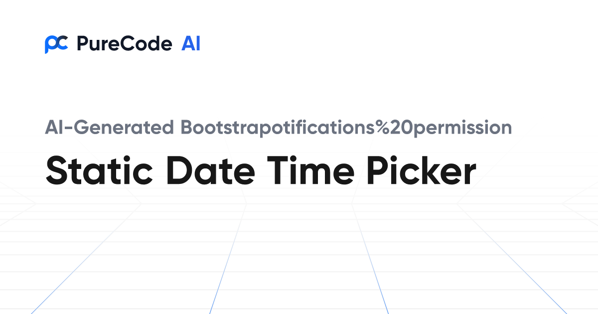 Build Great Bootstrapotifications20permission Static Date Time Picker