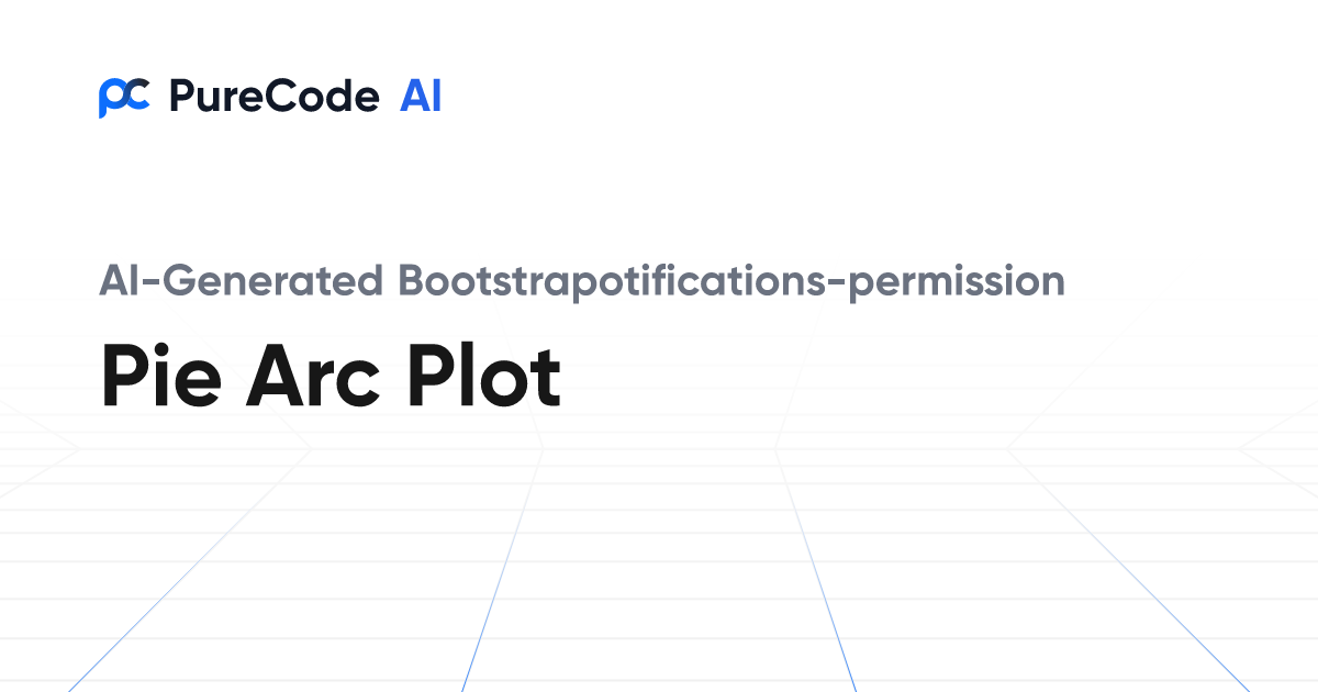 Build Great Bootstrapotifications permission Pie arc plot Components ... Build Great Bootstrapotifications permission Pie arc plot Components ...