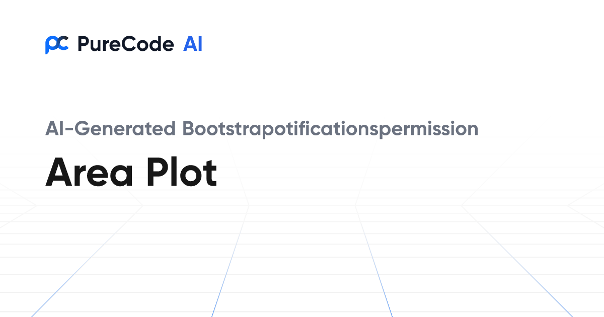 Build Great Bootstrapotificationspermission Area Plot Components Faster
