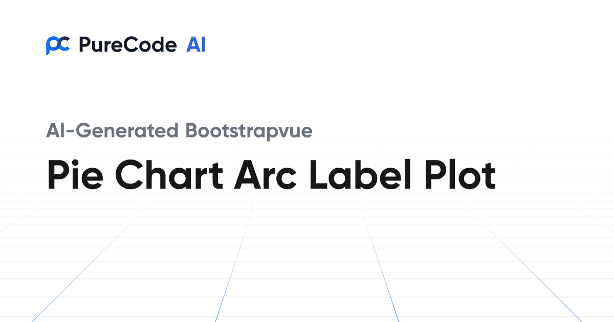 Implement Bootstrapvue Pie Chart Arc Label Plot Using Ai