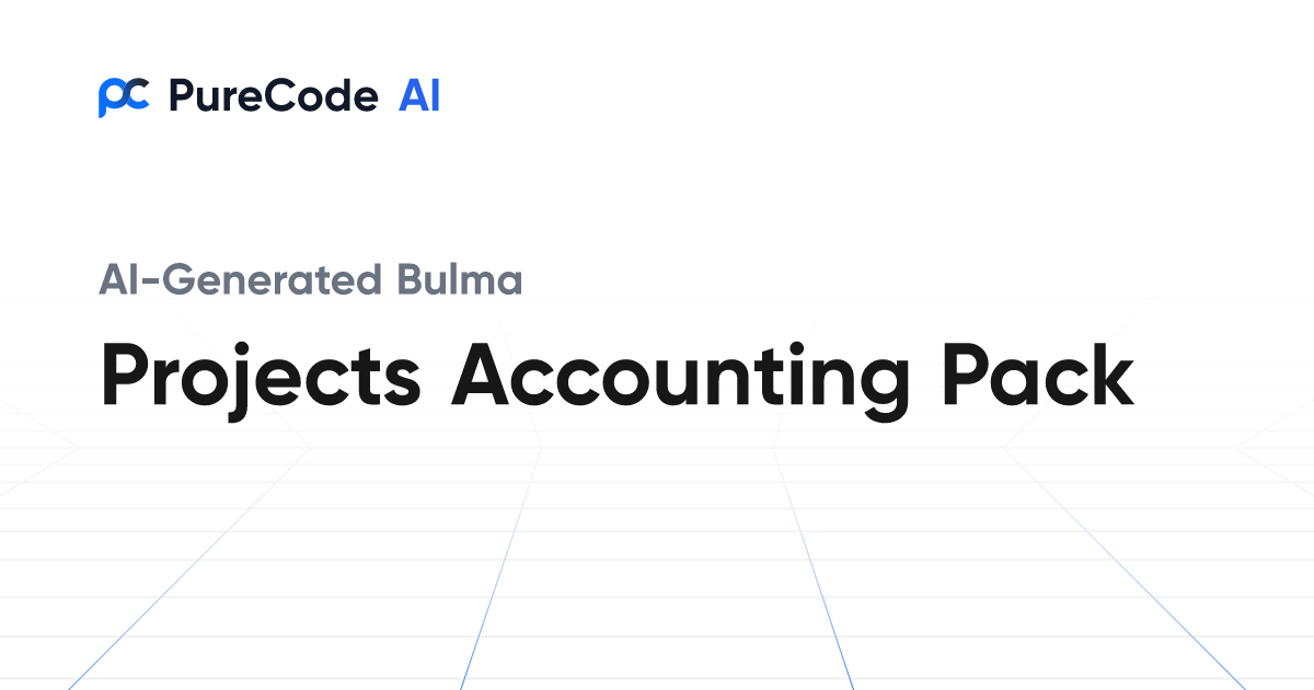 Build Great Bulma Projects accounting pack Components Faster Using AI Tools Build Great Bulma Projects accounting pack Components Faster Using AI Tools