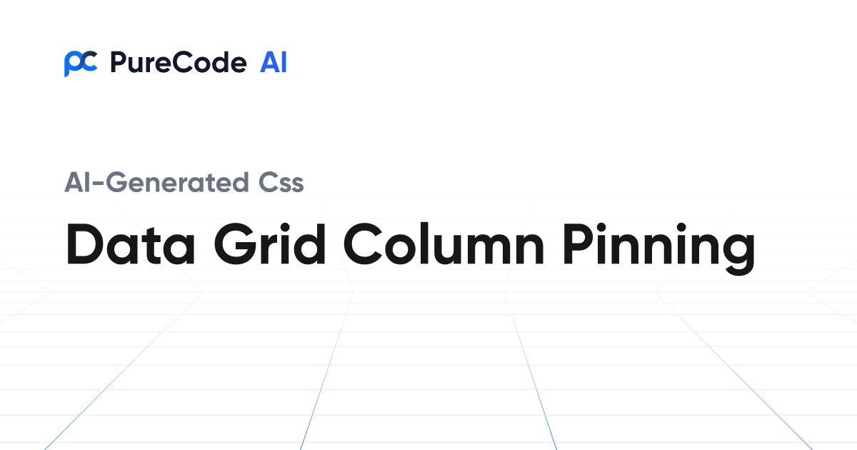 css data grid column pinning with PureCode css data grid column pinning with PureCode