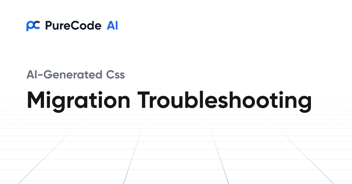 css migration troubleshooting for ReactJS - PureCode