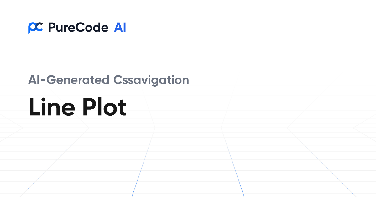 Build Great Cssavigation Line Plot Components Faster Using Ai Tools