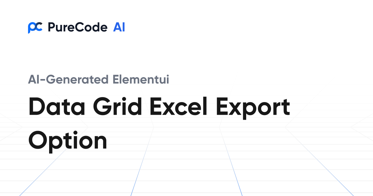Build Element UI Data Grid Excel Export Option with AI Build Element UI Data Grid Excel Export Option with AI
