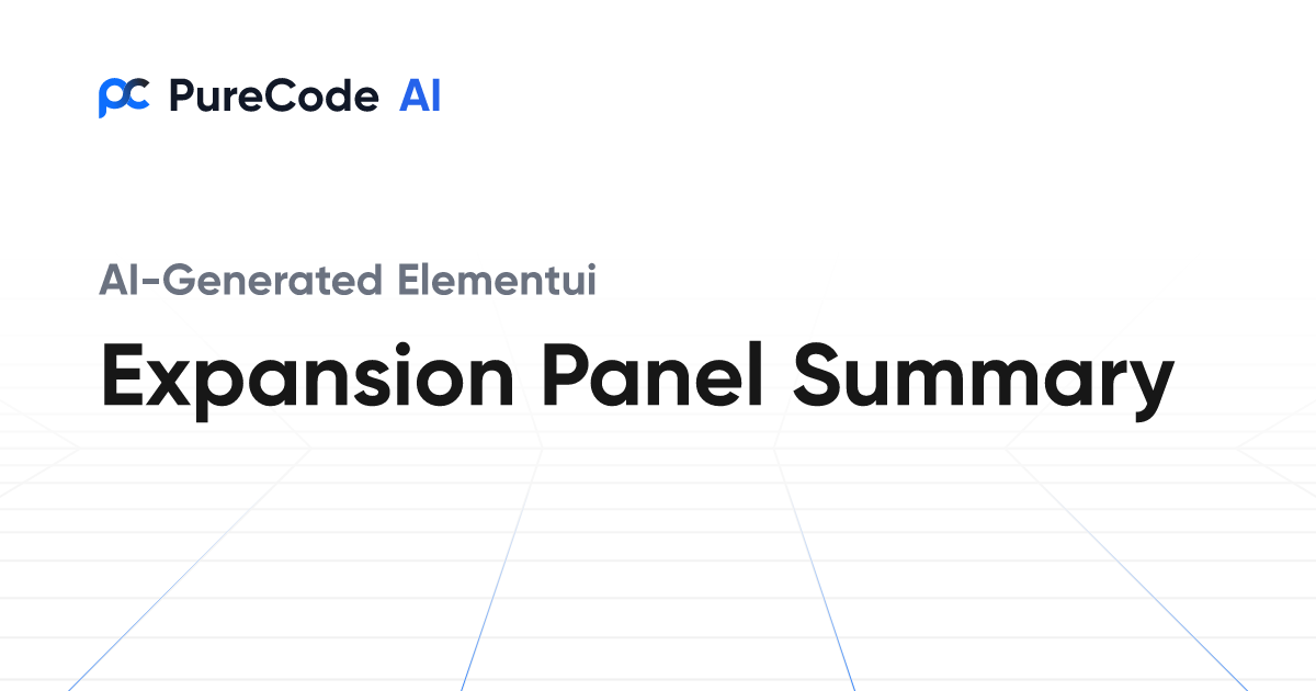 Create Clean Element UI Expansion Panel Summary via AI