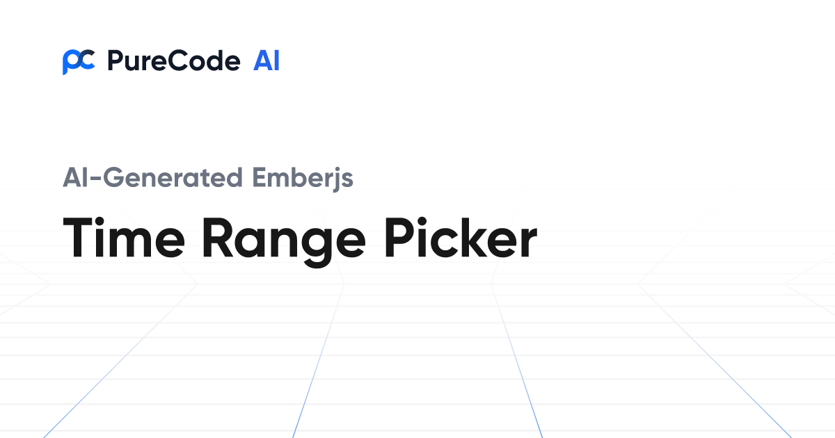 Deploy EmberJS Time Range Picker Fast with AI