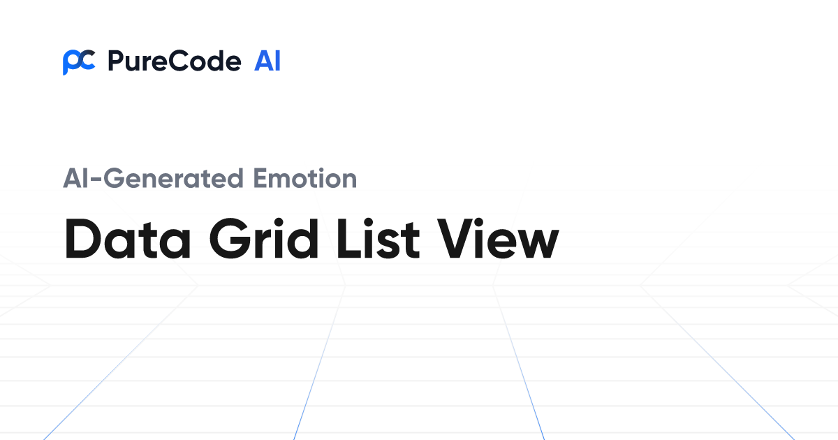 Develop Emotion Data Grid List View AI Makes Easy Develop Emotion Data Grid List View AI Makes Easy