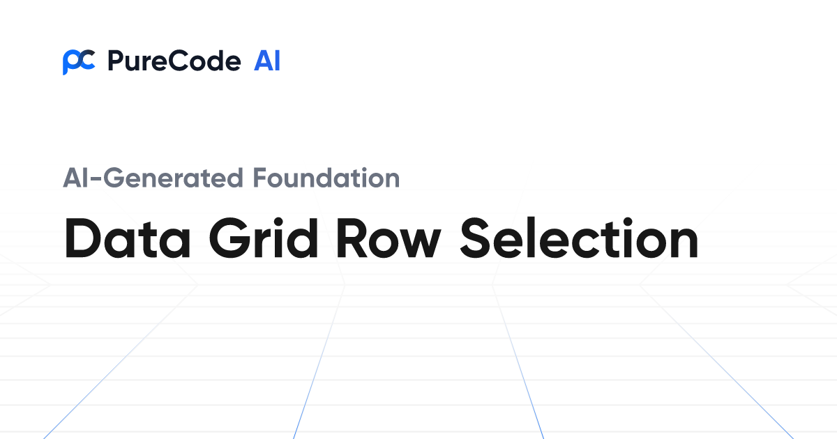 Generate Foundation Data Grid Row Selection with PureCode