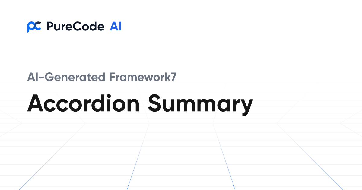 Build Great Framework7 Accordion Summary Components Faster Using Ai Tools