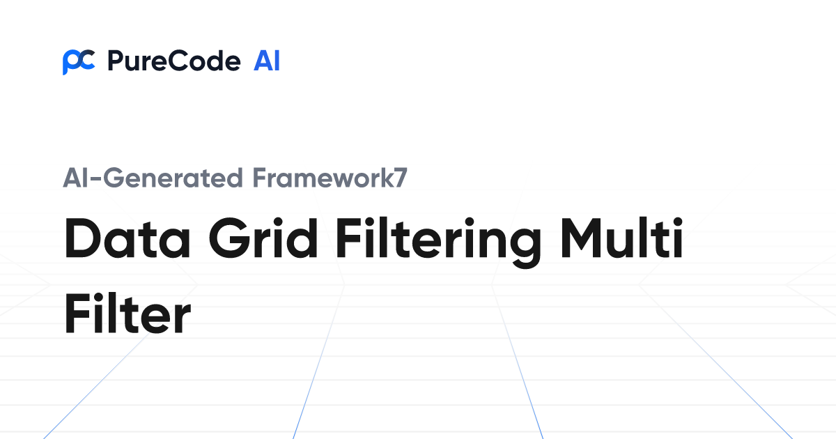 Build Great Framework7 Data Grid Filtering Multi Filter Components