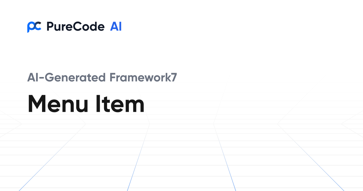 Build Great Framework7 Menu item Components Faster Using AI Tools