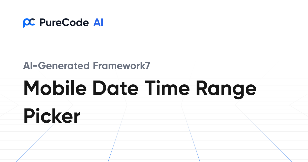 Implement Framework7 Mobile Date Time Range Picker Using AI