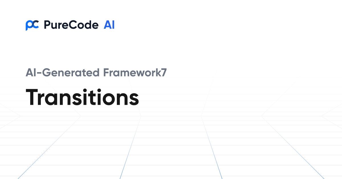 Build Great Framework7 Transitions Components Faster Using AI Tools
