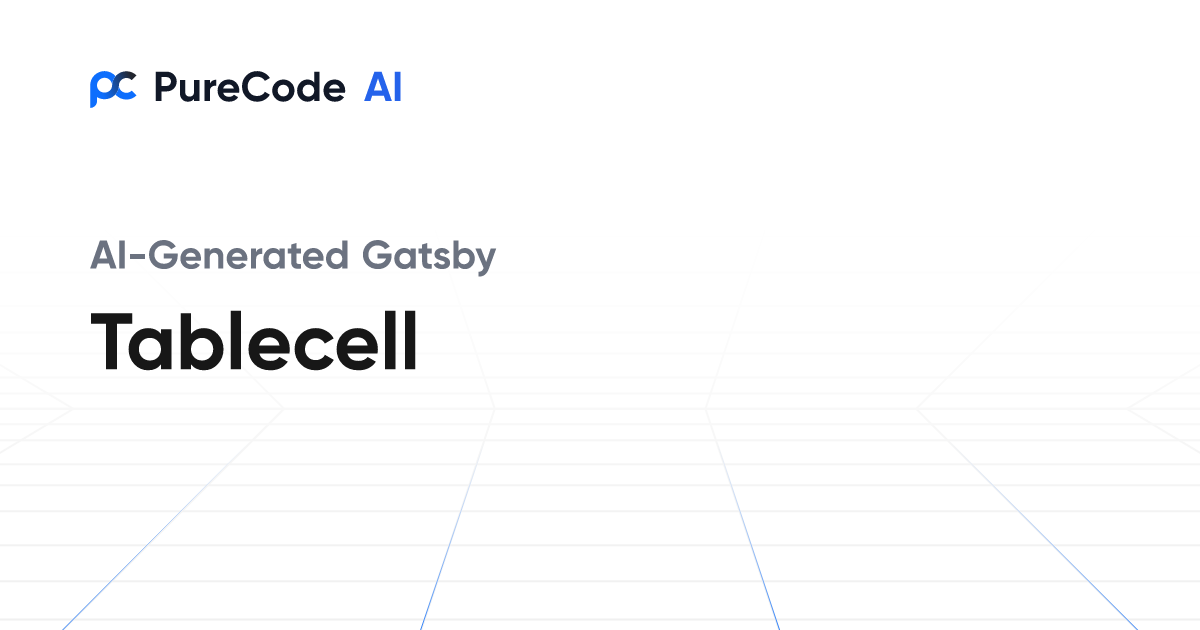 Build Great Gatsby Tablecell Components Faster Using Ai Tools