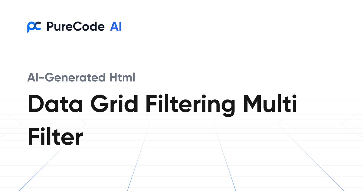 Effortless Html Data Grid Filtering With Multi Filter Purecode Ai