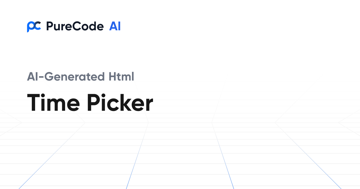 Effortless HTML Time Picker UI Code Generation