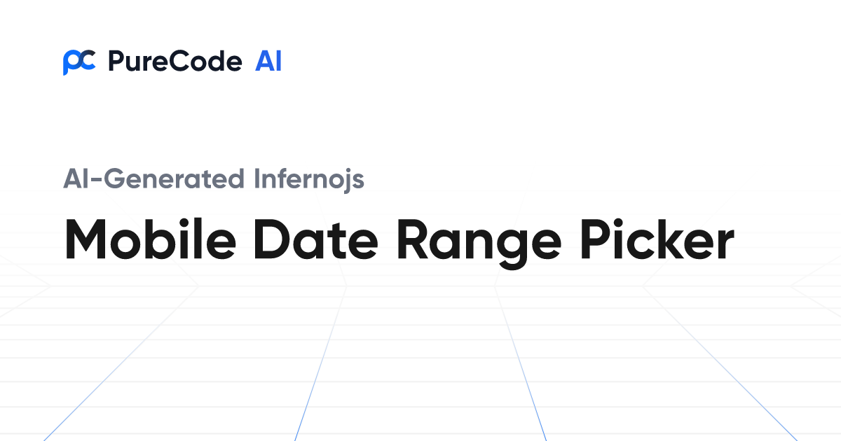 Build And Deploy Infernojs Mobile Date Range Picker Quickly