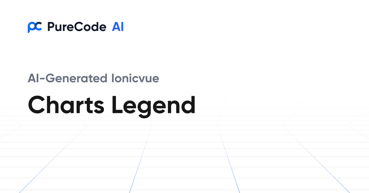 Build Great Ionicvue Charts Legend Components Faster Using Ai Tools