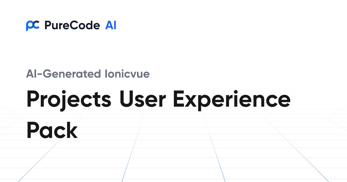 Build Great Ionicvue Projects user experience pack Components Faster Using AI Tools