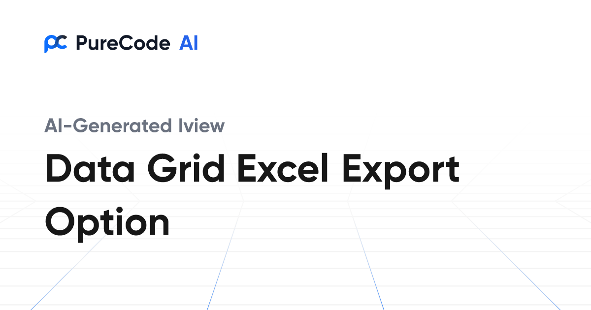 Develop Iview Data Grid Excel Export Option AI Makes Easy